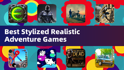 Best Stylized Realistic Adventure Games